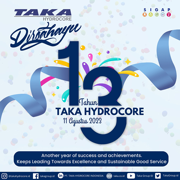 HUT ke-13 PT. TAKA HYDROCORE INDONESIA